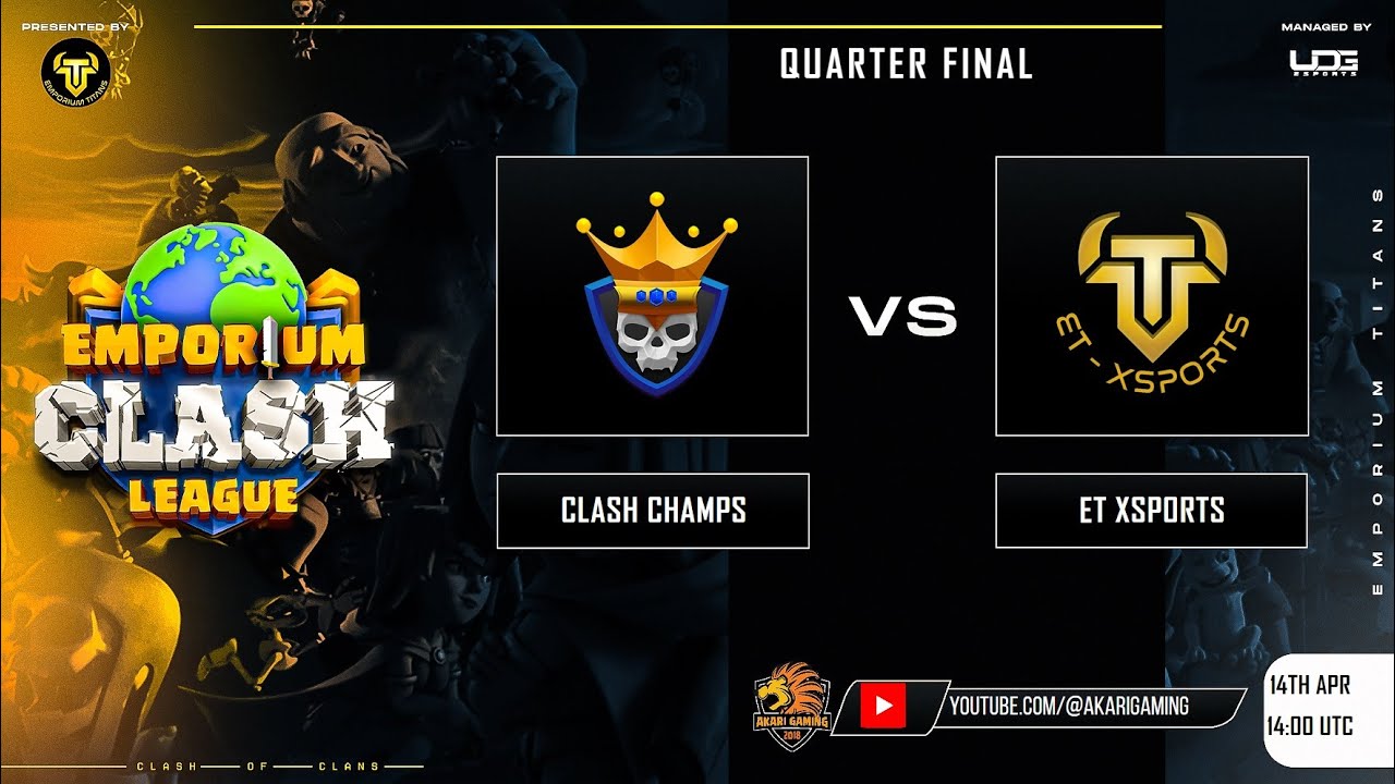 CLASH CHAMPS vs ET -XSPORTS - ECL Clash of clans | Akari Gaming - YouTube
