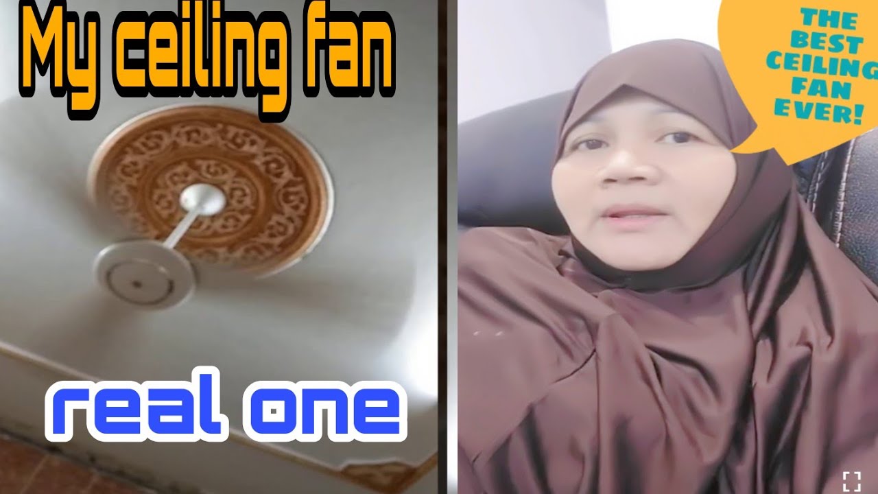 My Ceiling fan ..real one😊the best ceiling fan ever!😂 - YouTube