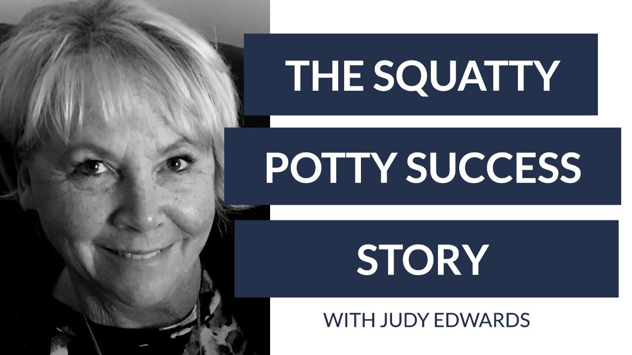 How Judy Edwards Made Millions with the Squatty Potty - YouTube