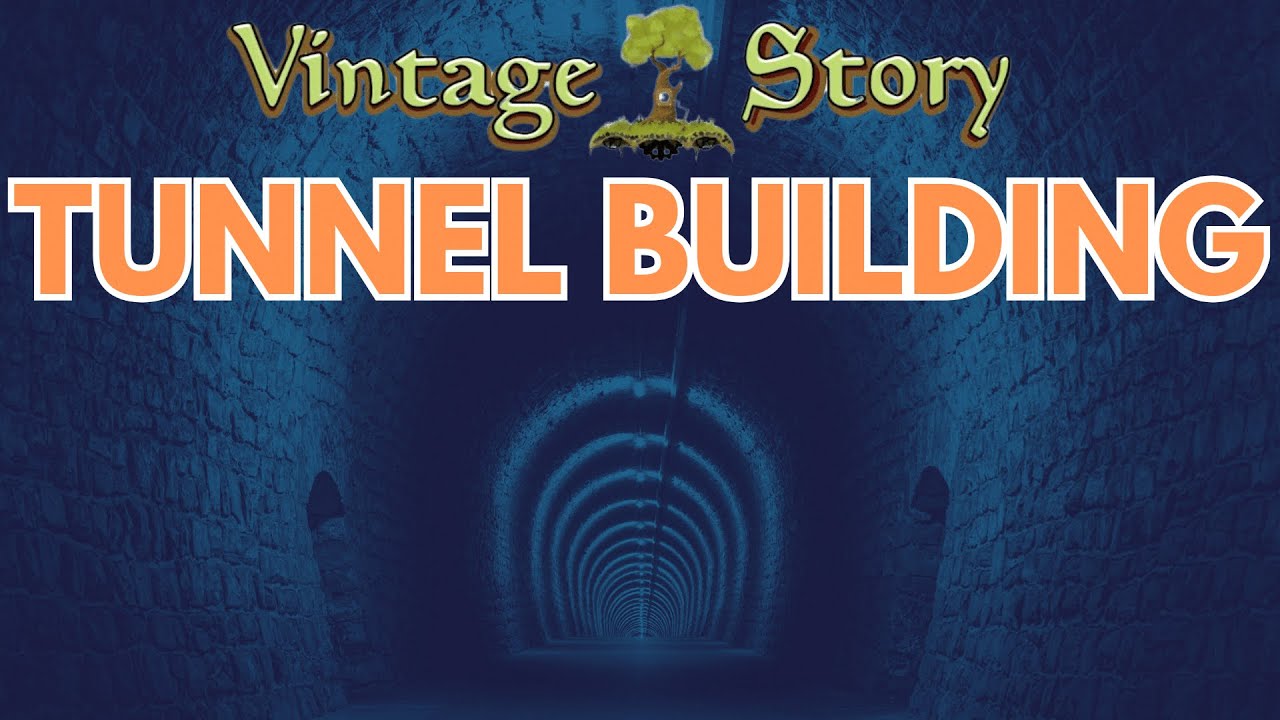 VINTAGE STORY TUNNEL BUILDING - YouTube