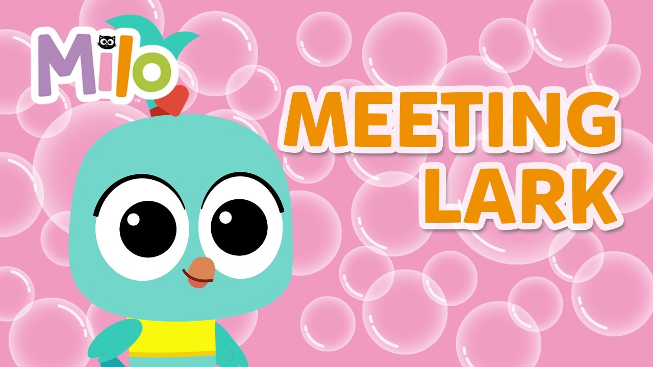 Milo Official Channel | Meeting Lark - YouTube