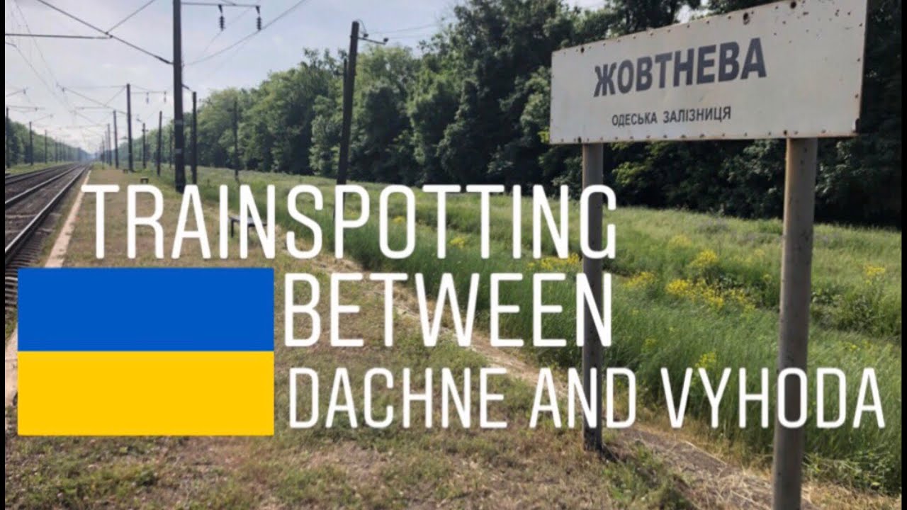 Trainspotting between Dachne and Vyhoda, Ukraine. - YouTube