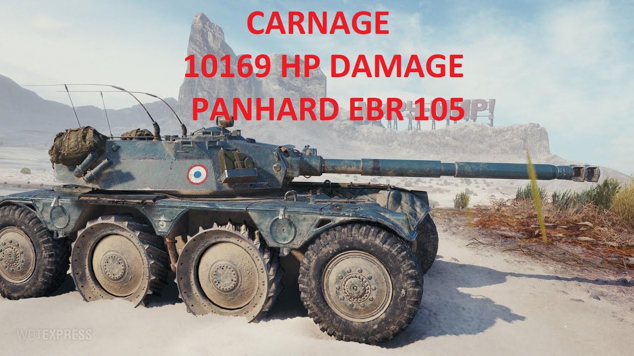 CARNAGE - 10169 HP DAMAGE - PANHARD EBR 105 - YouTube