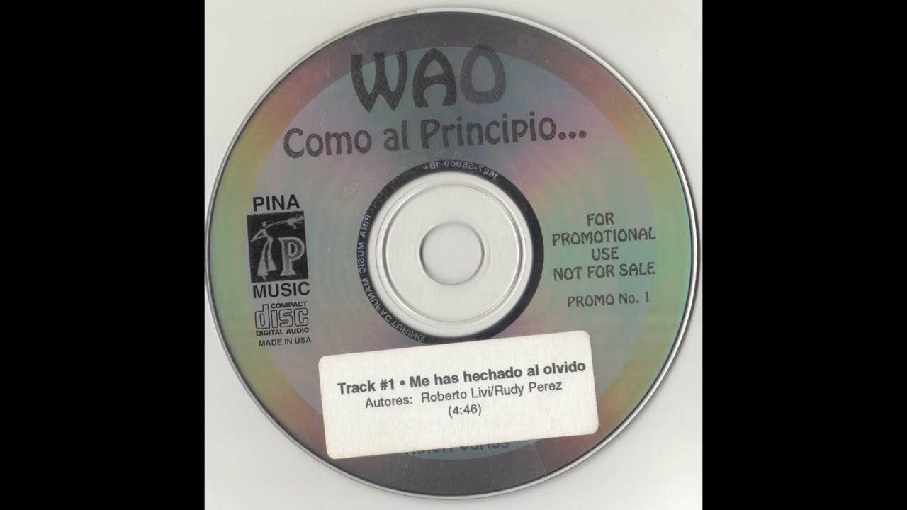 Grupo Wao - Wao Oldies Mix (1999) - YouTube