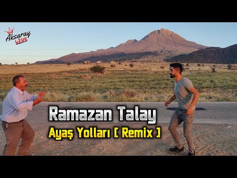 Ramazan Talay Ayaş Yolları Remix 2023