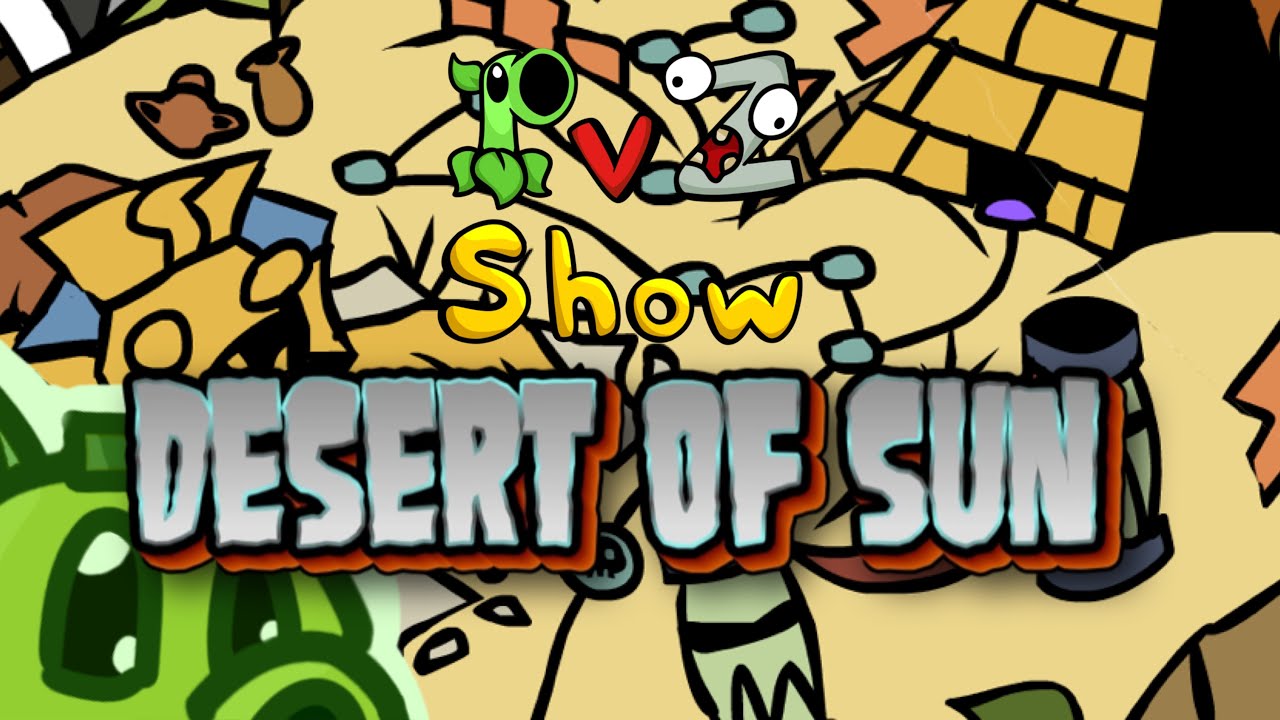 PvZ Show OST | Desert of Sun - YouTube
