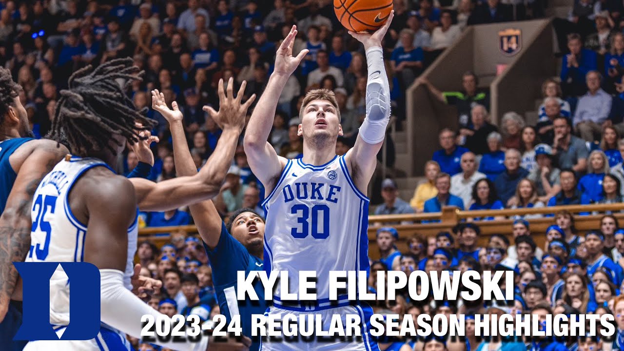 Kyle Filipowski 2023-24 Regular Season Highlights | Duke Center - YouTube