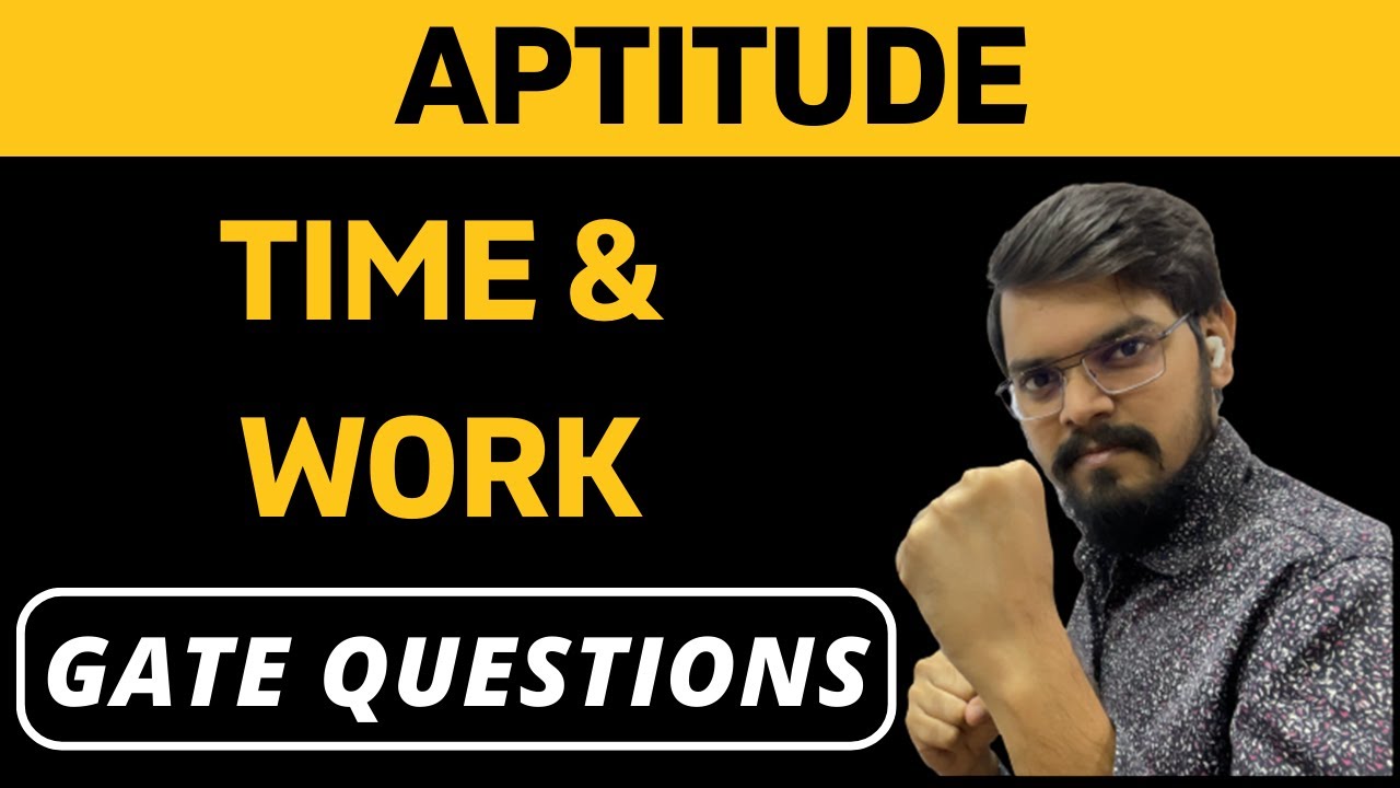 Time and Work | Quantitative Aptitude | GATE Previous Year Questions - YouTube