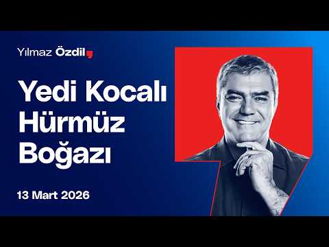 7 Kocalı Hürmüz Boğazı - Yılmaz Özdil
