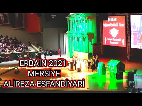 ALİREZA ESFANDİYARİ MERSİYE | ZEYNEBİYE HALKALI İSTANBUL ERBAİN 2021