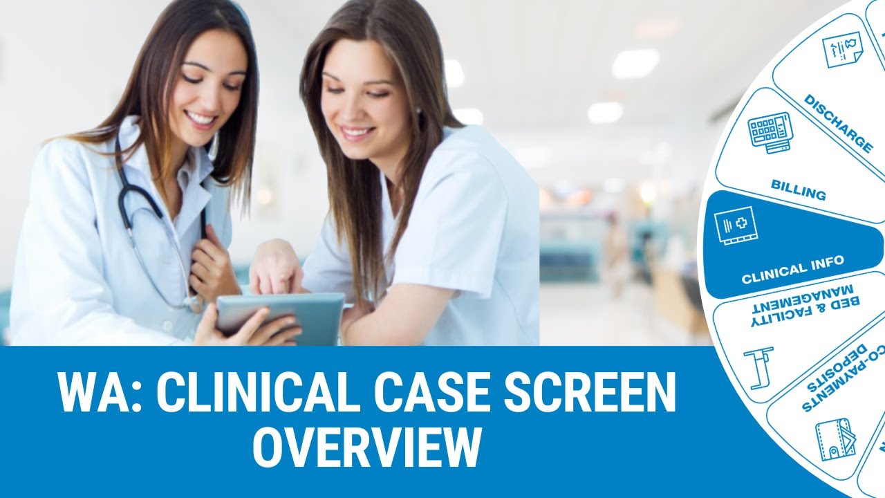 GoodX Web App - WA: Clinical Case Screen Overview - YouTube