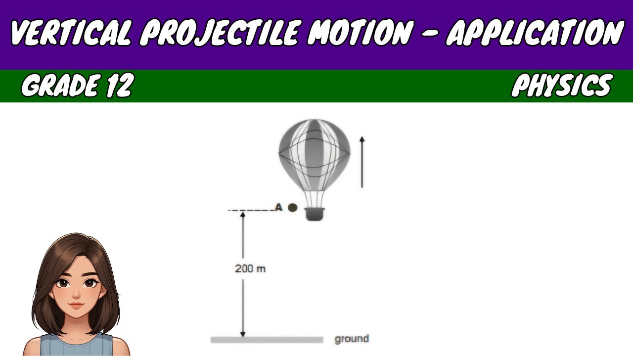 Vertial Projectile Motion - Application (Grade 12 Physics) - YouTube