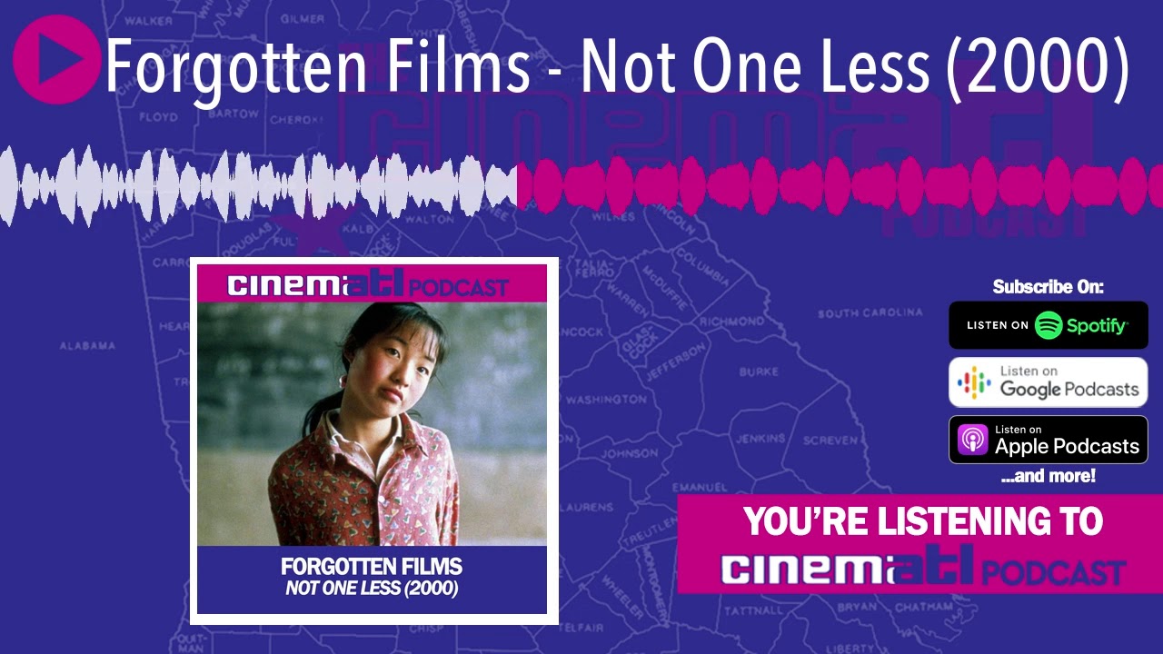 Forgotten Films - Not One Less (2000) - YouTube