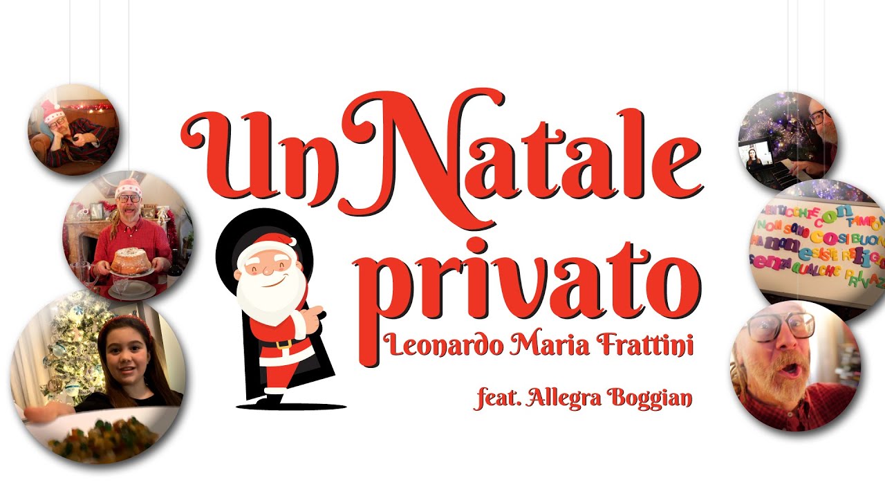 Leonardo Maria Frattini - Un Natale privato - YouTube