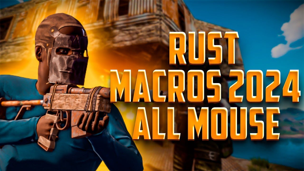 ☑ NEW RUST MACROS 2025 | NO RECOIL | ALL MOUSE | RUST NO RECOIL HACK ...