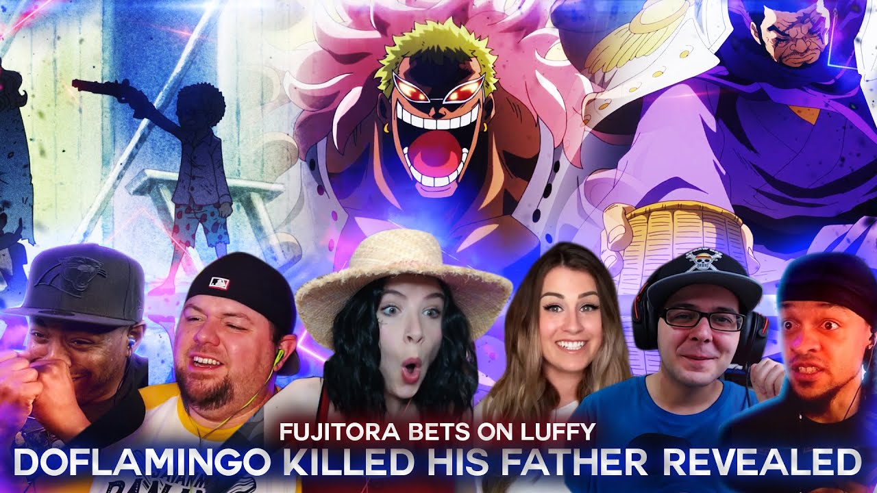 Doflamingo Killed His Father Revealed ! Fujitora Bets on Luffy ...