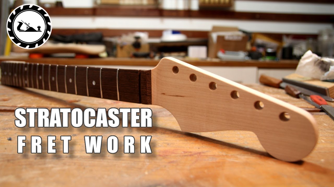 Stratocaster build Episode 18, fret work. - YouTube