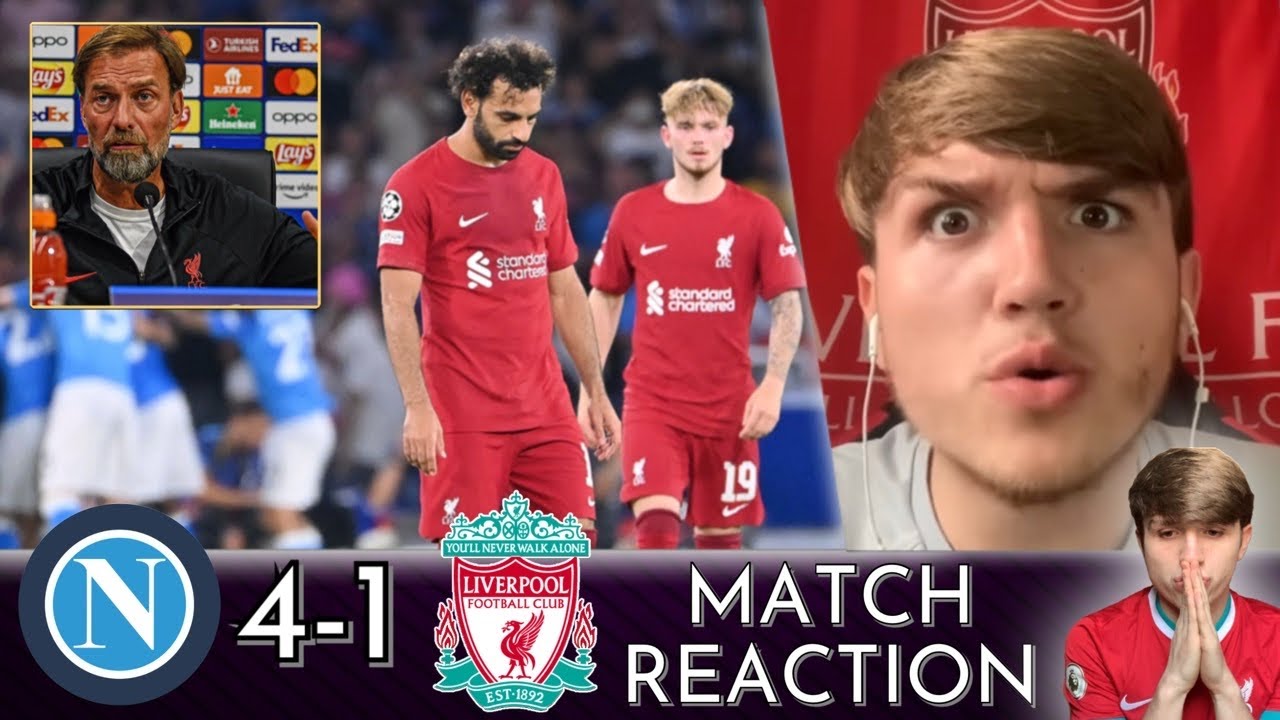 Napoli 4-1 Liverpool MATCH REACTION W/ James Redmond & @TheKopTV - YouTube