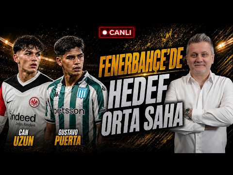 Transfer Gündemi: Can Uzun | Gustavo Puerta | Kojo Oppong | Marcus Rashford