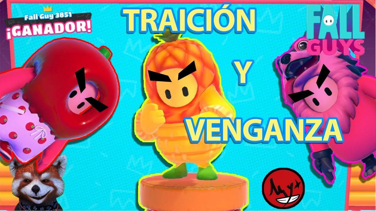 Fall Guys - Gameplay en Español- Traición y Venganza!😈 #5 - YouTube