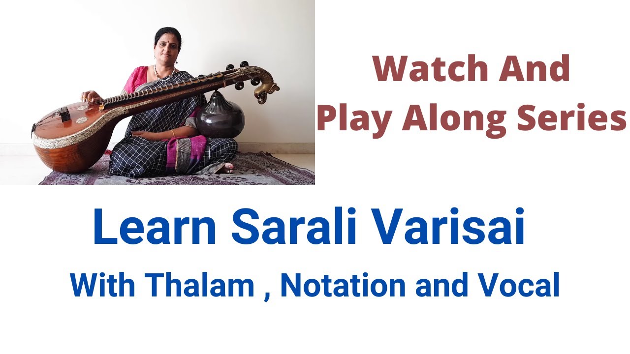 Learn Sarali Varisai 10-14 |Watch and Play Along Series | Carnatic ...
