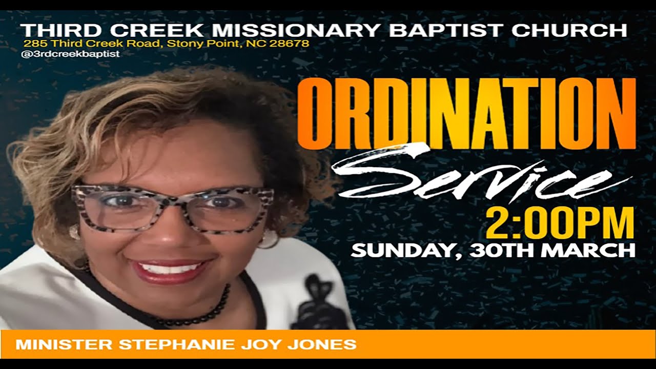 Third Creek Baptist Church - Minister Stephanie Joy Jones Ordination ...