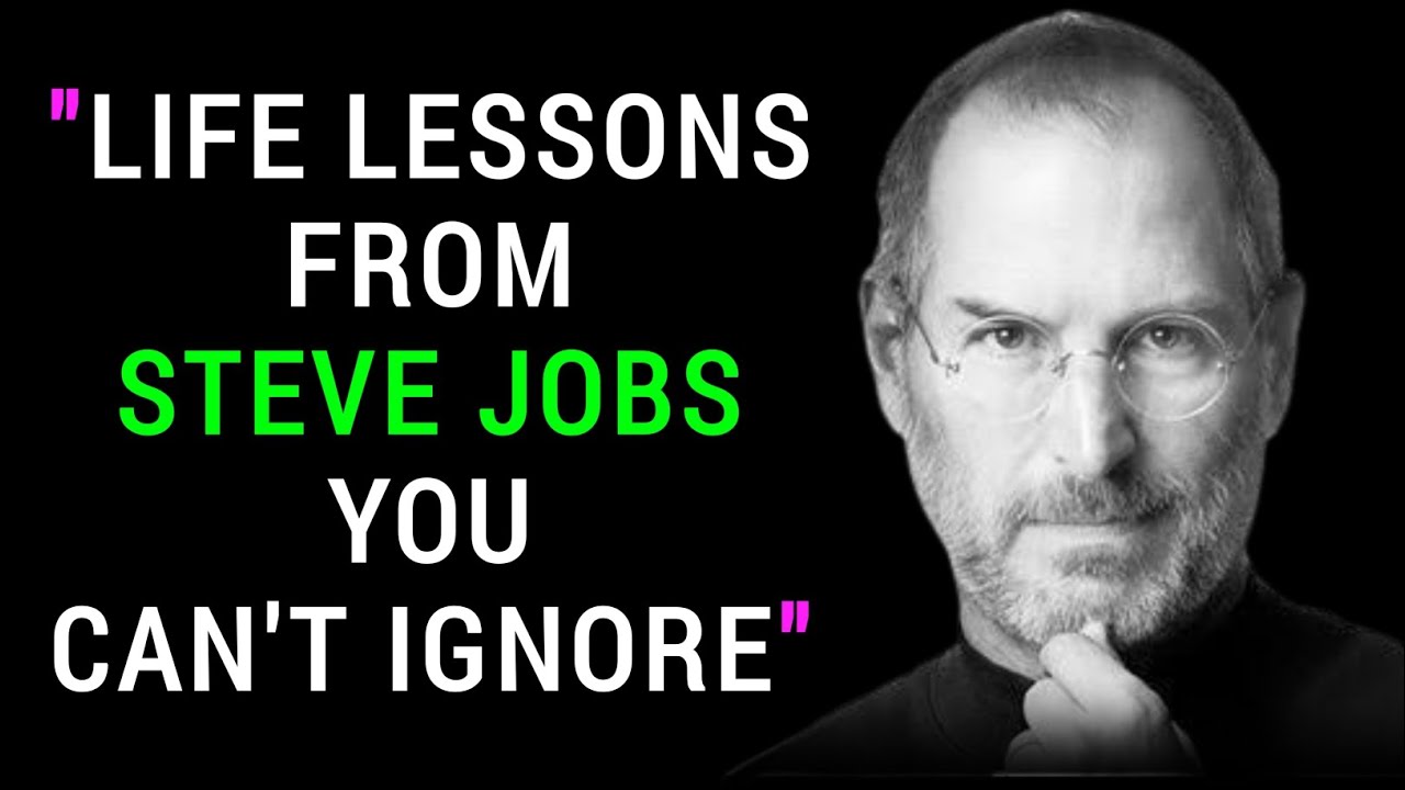25 Life-Changing Steve Jobs Quotes You’ll Wish You Knew Sooner - YouTube