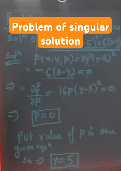 Problem of singular solution| differential equations| NET| GATE |B.Sc ...