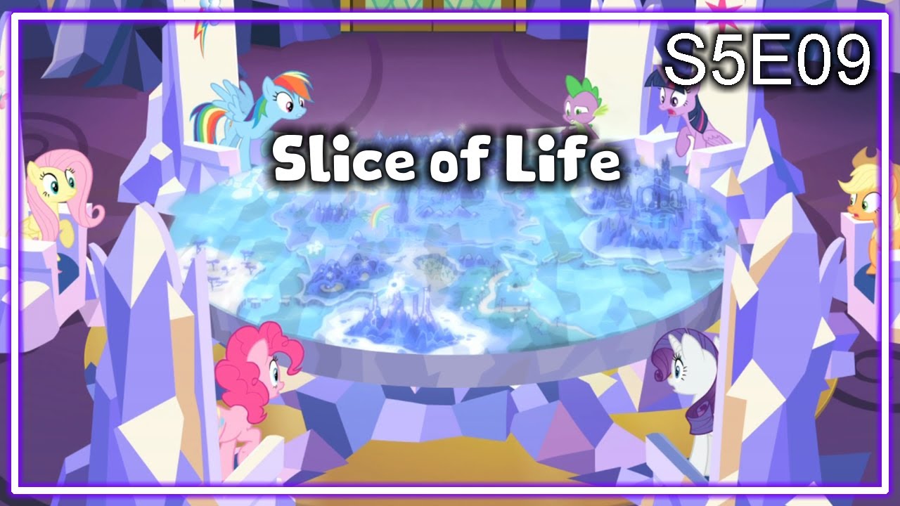 My Little Pony Streaminations S5E09: Slice of Life - YouTube