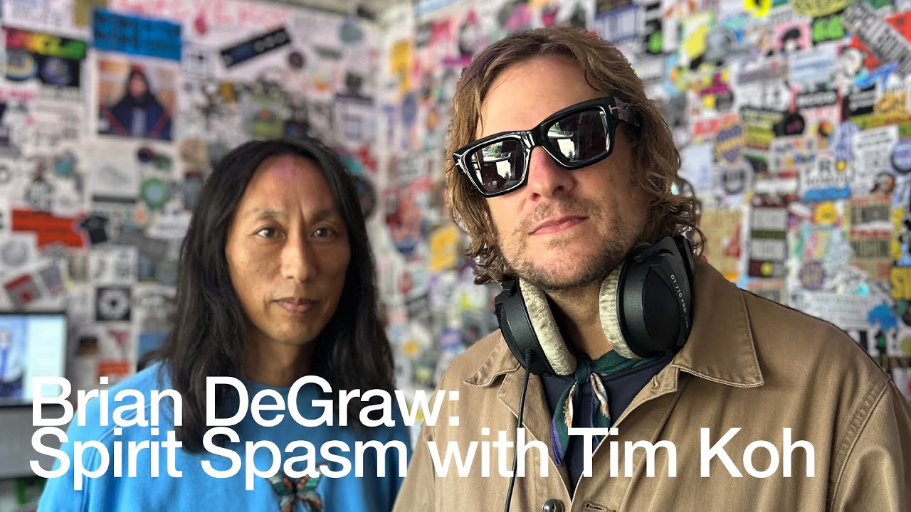 Brian DeGraw: Spirit Spasm with Tim Koh @TheLotRadio 09-07-2025 - YouTube