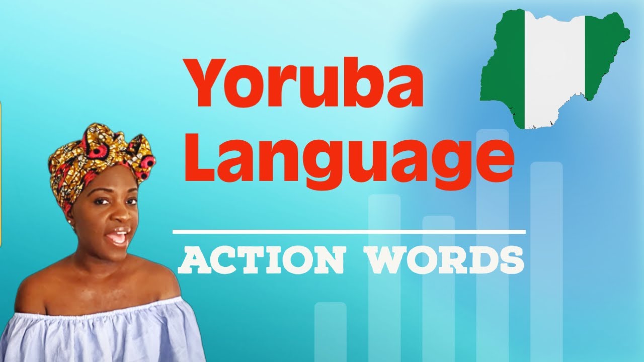 Learn Yoruba - Action Words - African Language - Educational - YouTube