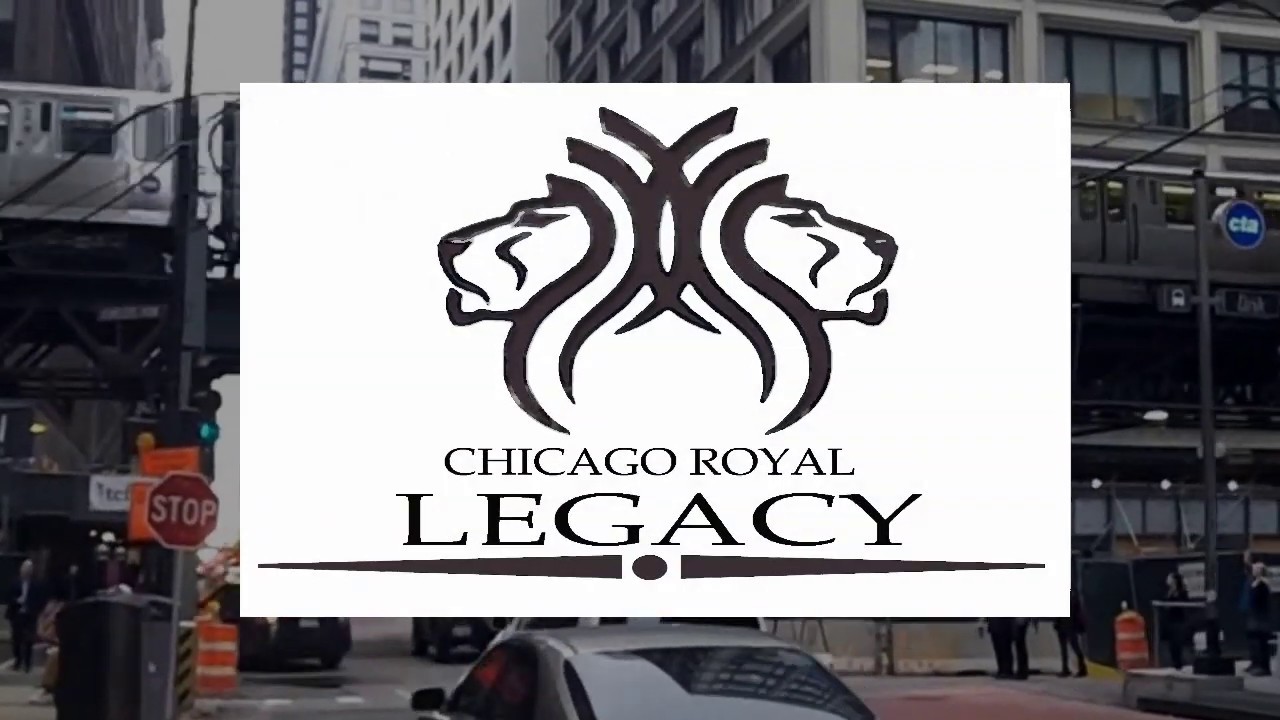 Chicago Royal Legacy - YouTube
