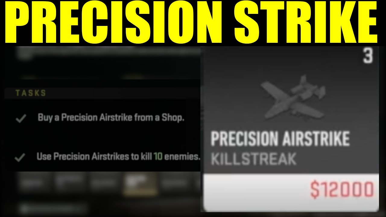 How To Buy A Precision Airstrike From The Shop Use Precision Strike