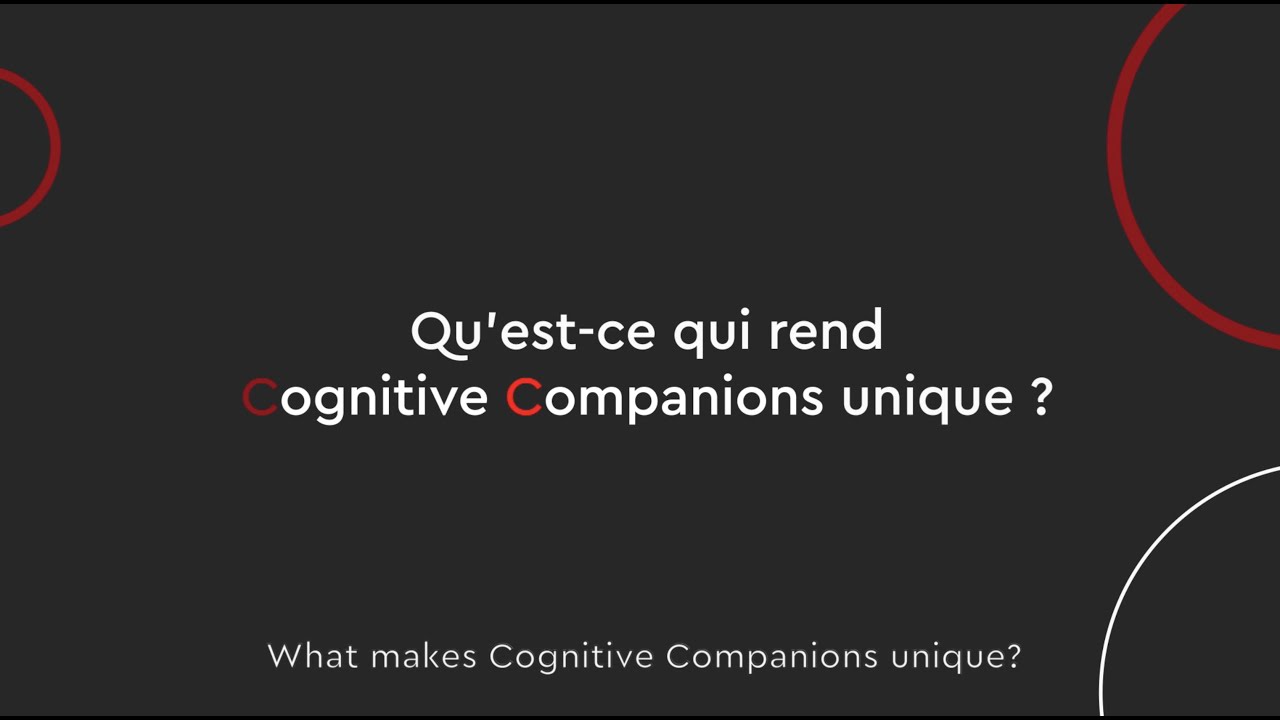 Cognitive Companions - Qu'est ce qui rend Cognitive Companions unique ? - YouTube