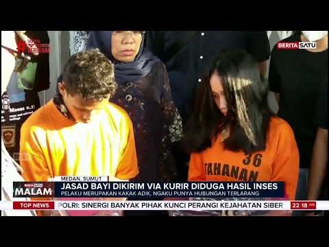 Jasad Bayi Dikirim Ojek Online Ternyata Hasil Hubungan Inses Kakak Beradik di Medan | Beritasatu