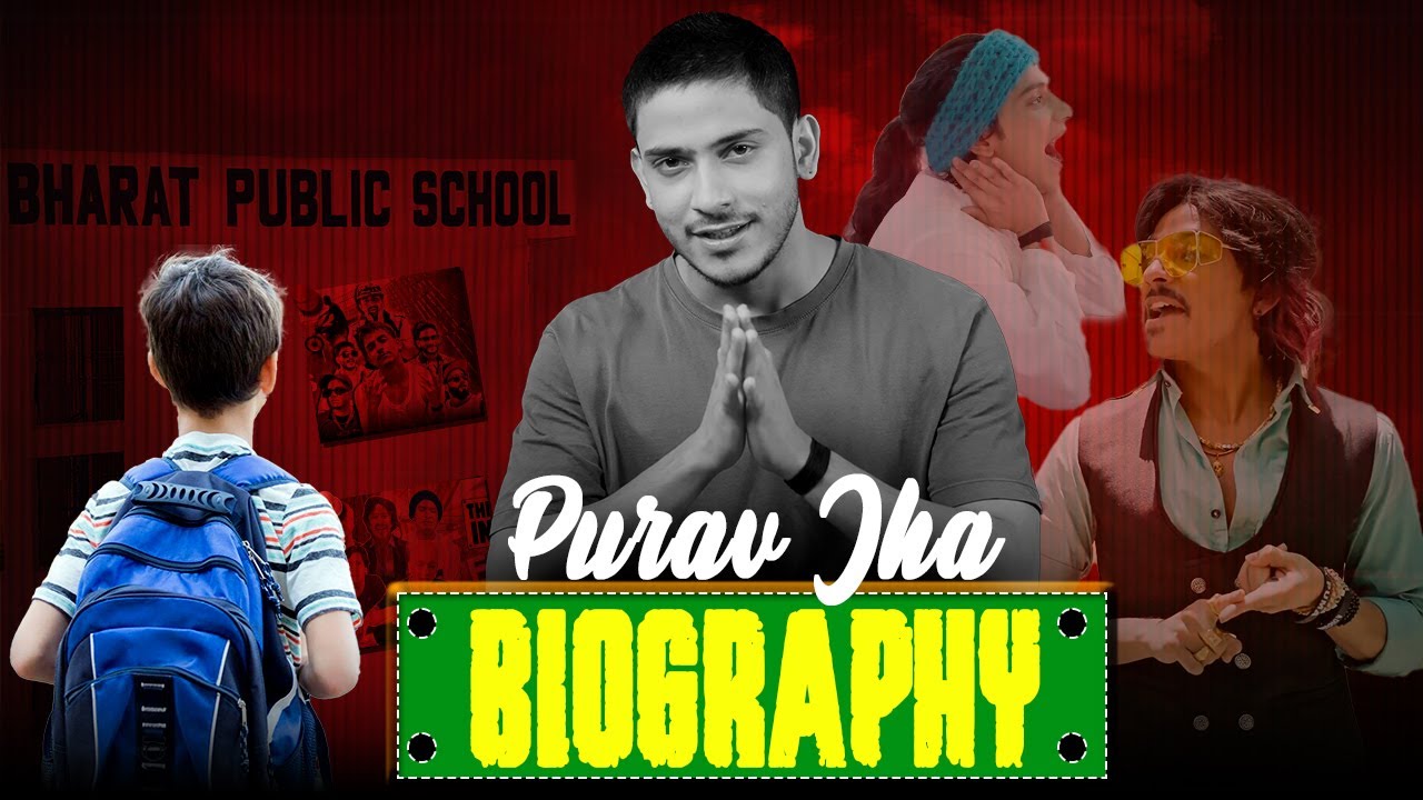 Purav Jha full struggled story | Biography of purav jha by @Earbuds ...