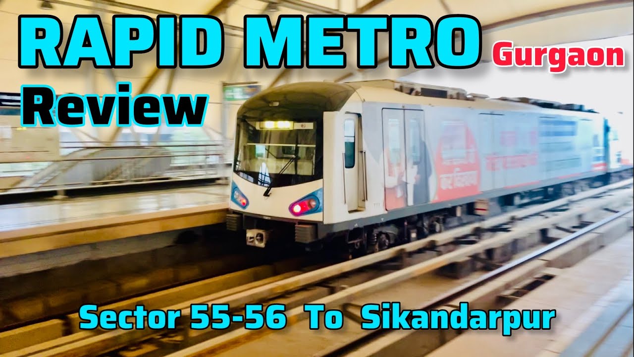 Rapid Metro Review Gurgaon | 55-66 To Sikanderpur - YouTube