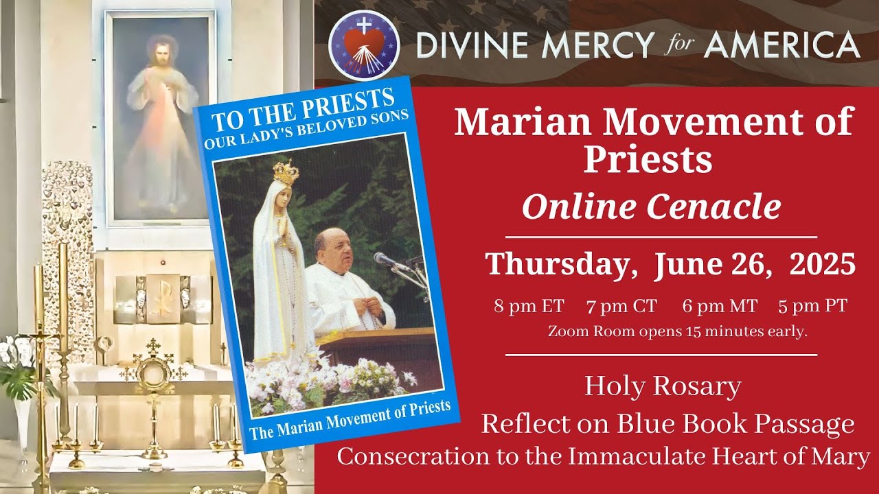 DMFA Marian Movement of Priests Online Cenacle, June 26, 2025 ...