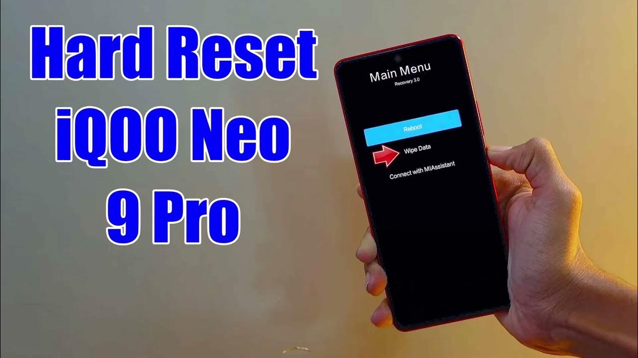 Hard Reset iQOO Neo 9 Pro | Factory Reset Remove Pattern/Lock/Password (How to Guide) - YouTube