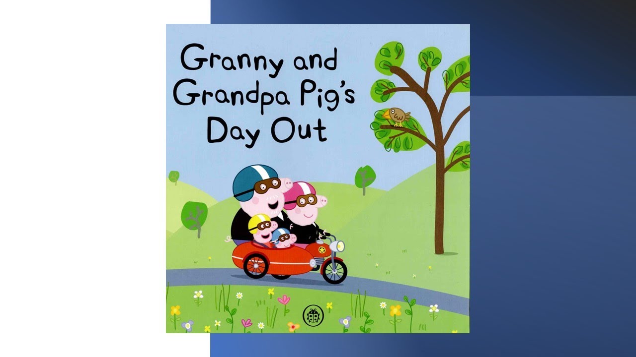 Peppa Pig - Granny and Grandpa Pig's Day Out - YouTube