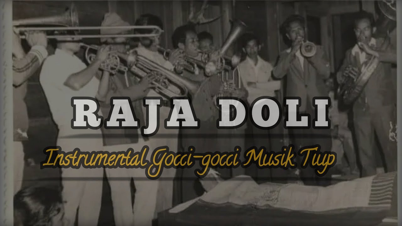 RAJA DOLI - Instrumental Gocci-gocci Musik Tiup - YouTube