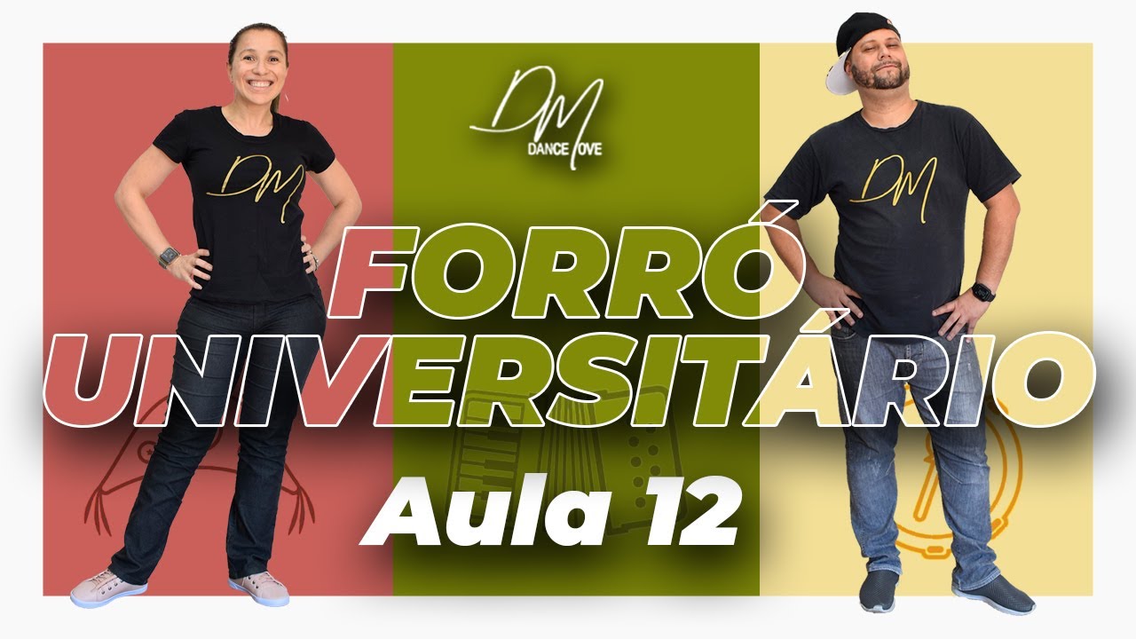 Forró Universitário | Primeiros Passos | Base na Música - Aula 12 - YouTube