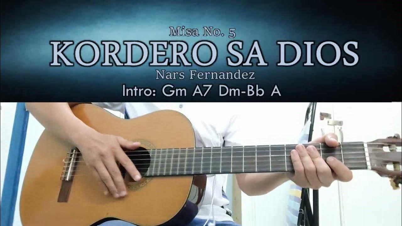 Kordero Sa Dios 5 - Nars Fernandez - Guitar Chords - YouTube
