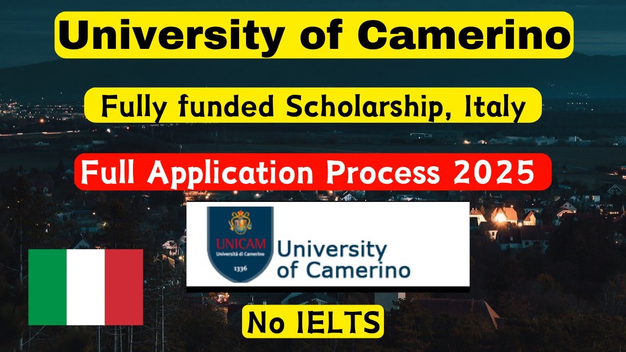 University of Camerino Application process 2025| fully funded ...