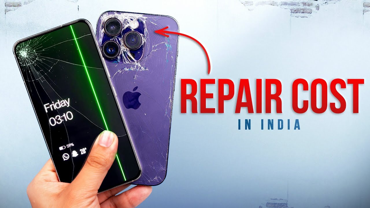 The Repair Cost of Smartphones in India: A Reality Check! - YouTube