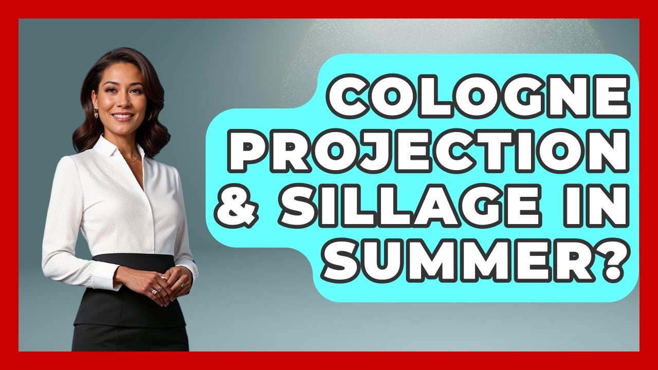 Cologne Projection & Sillage In Summer? - The Sharp Dressed Gent - YouTube