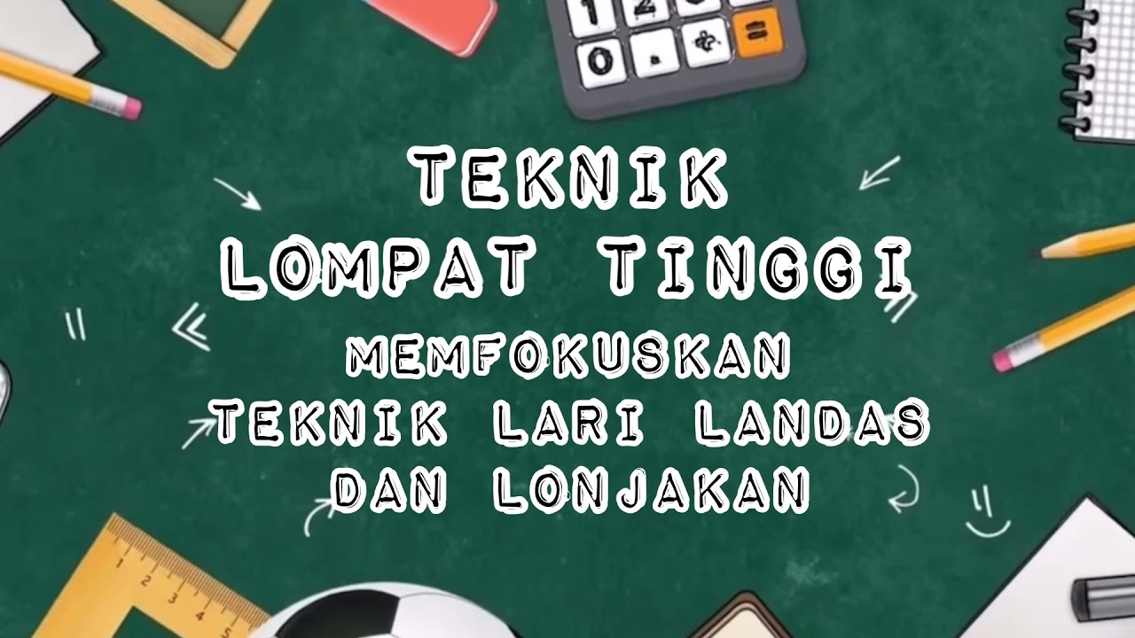 TEKNIK LARI LANDAS DAN LONJAKAN DALAM LOMPAT TINGGI - YouTube