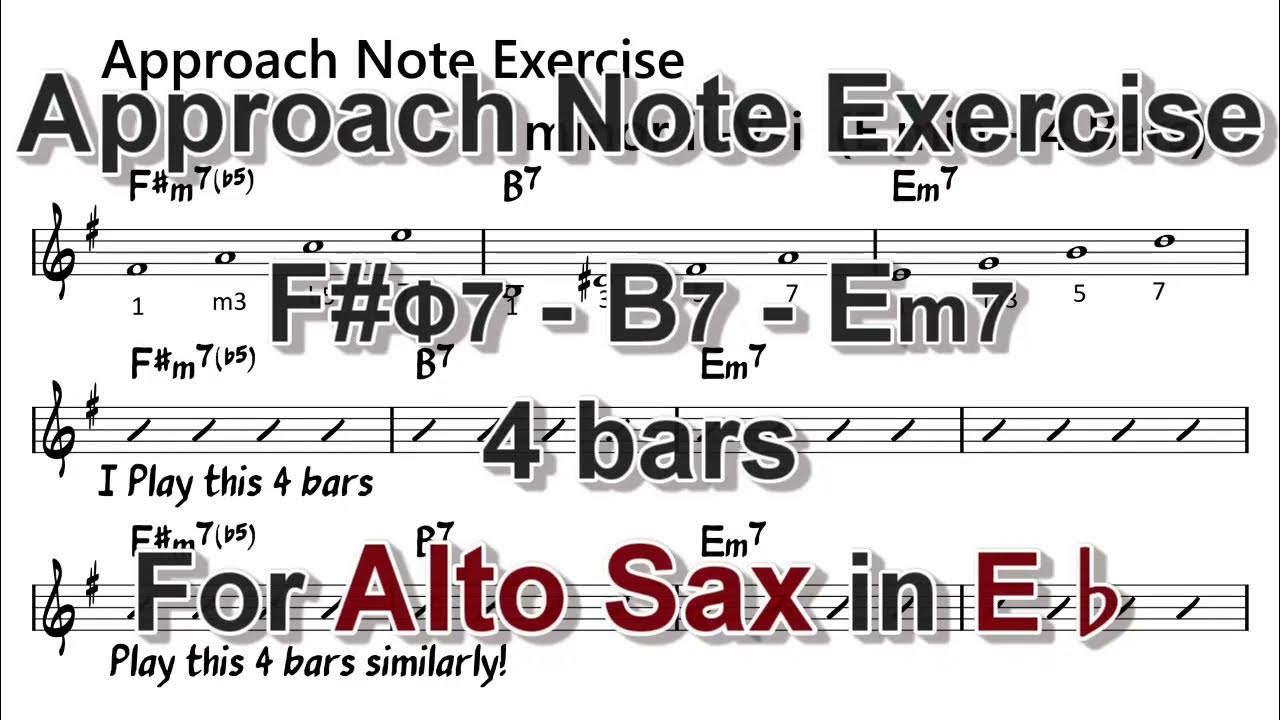 Approach Note Exercise [F#m7(b5) - B7 - Em7] for Alto Sax - YouTube