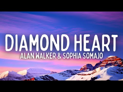 Alan Walker - Diamond Heart (Lyrics) ft. Sophia Somajo