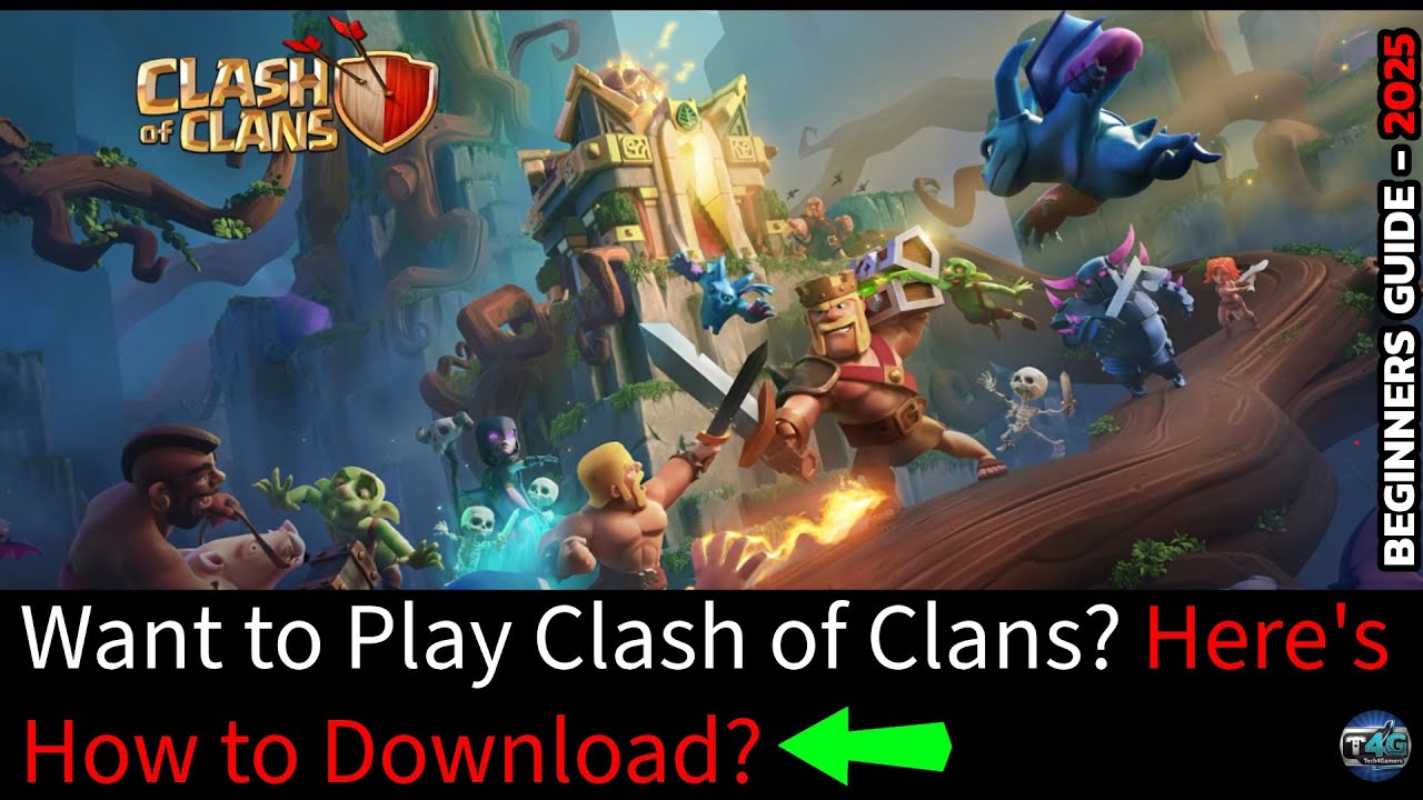 How to Download and Install Clash of Clans on Android & iPhone (2025 ...